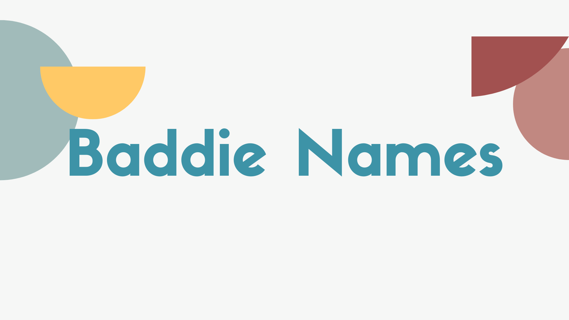 580 Baddie Names For Girls And Boys NamesBuddy 580 Baddie Names For Girls And Boys NamesBuddy