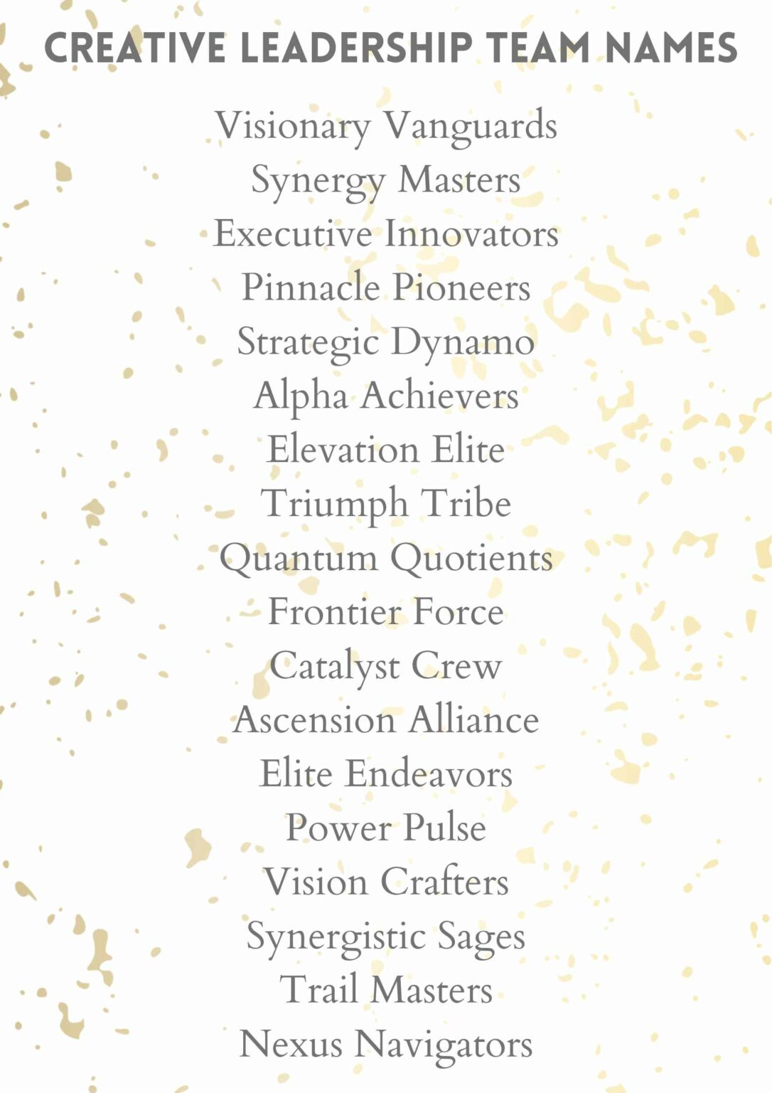 230+ Creative Leadership Team Names