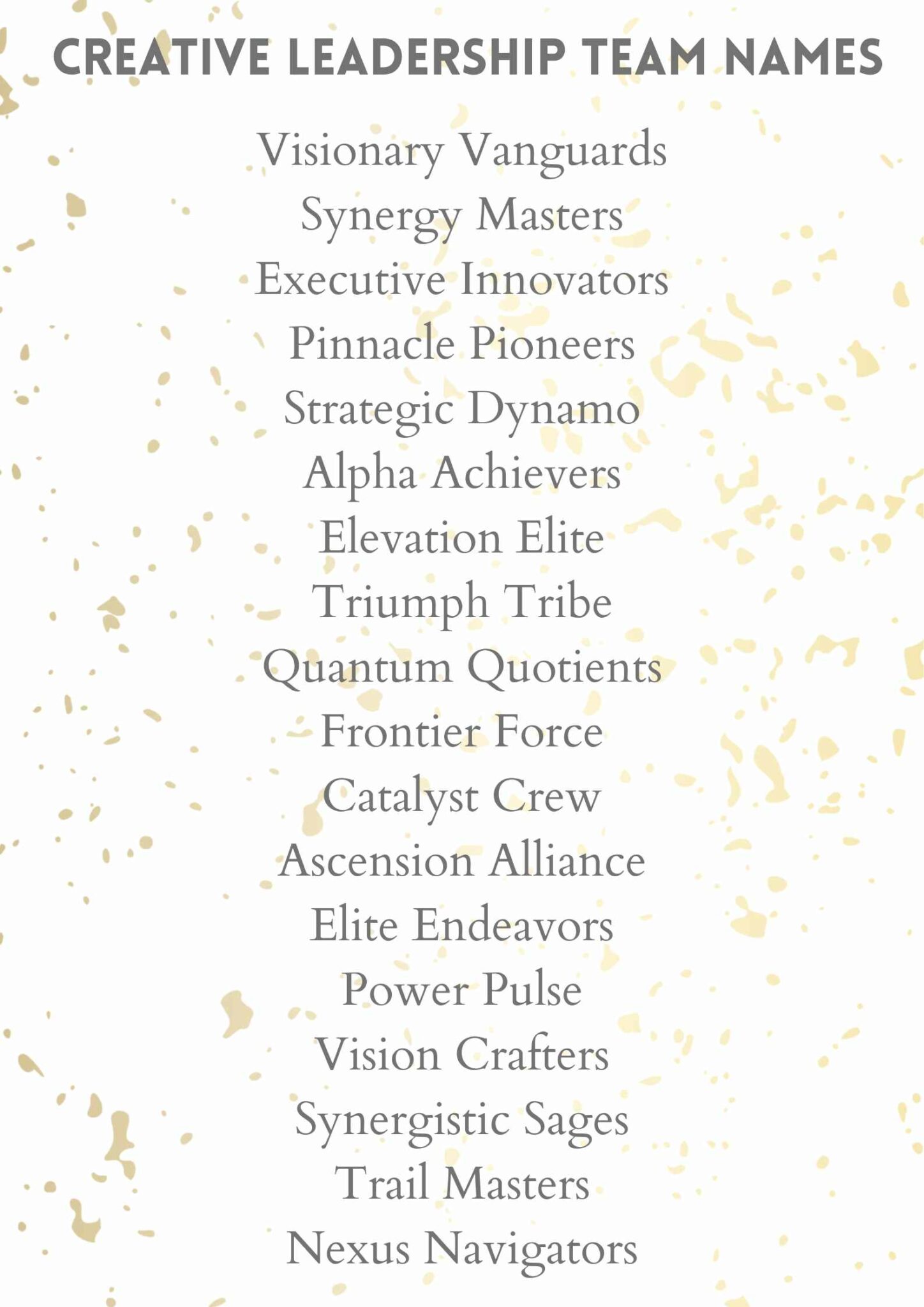 230+ Creative Leadership Team Names