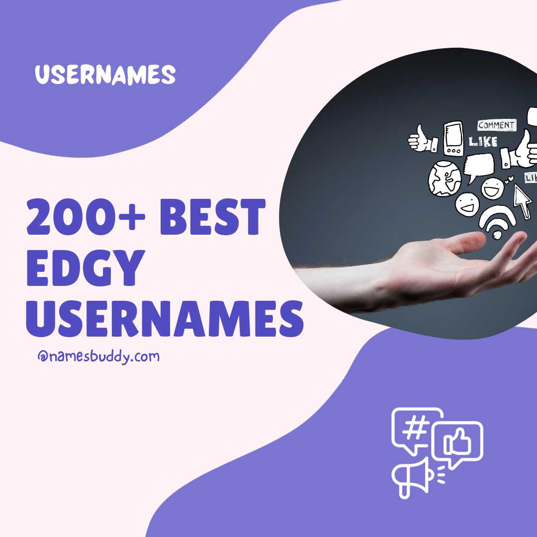 200+ Best Edgy Usernames To Consider - Namesbuddy
