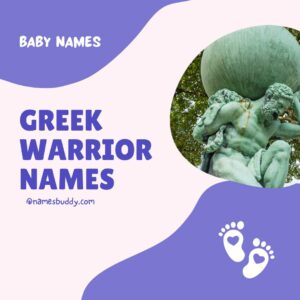 40+ Greek Warrior Names (Male And Female) - NamesBuddy