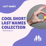 100 Cool Short Last Names With Meanings - NamesBuddy