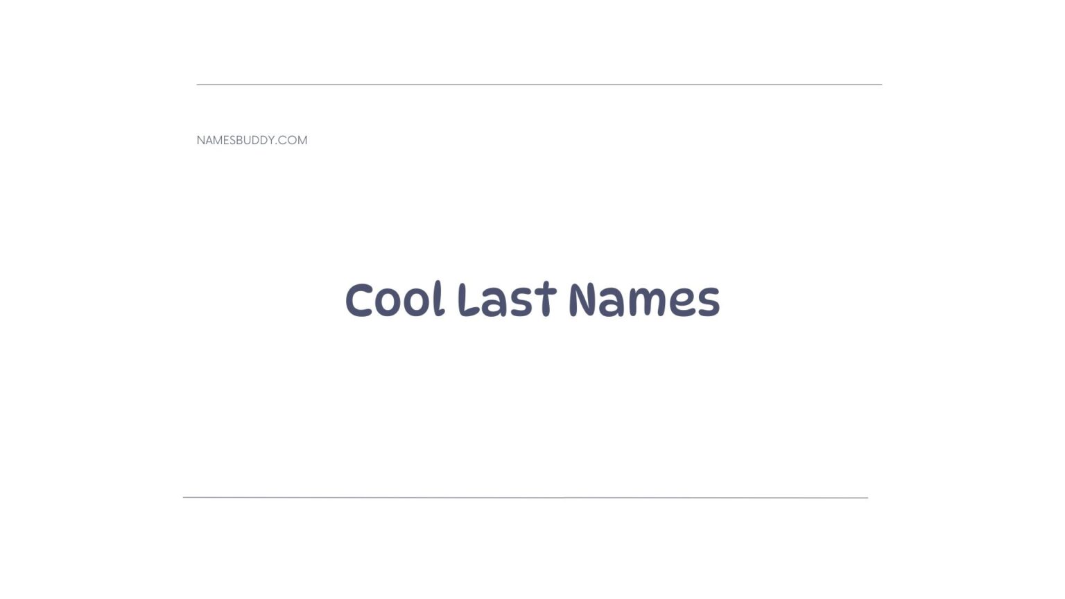 100 Classy Last Names