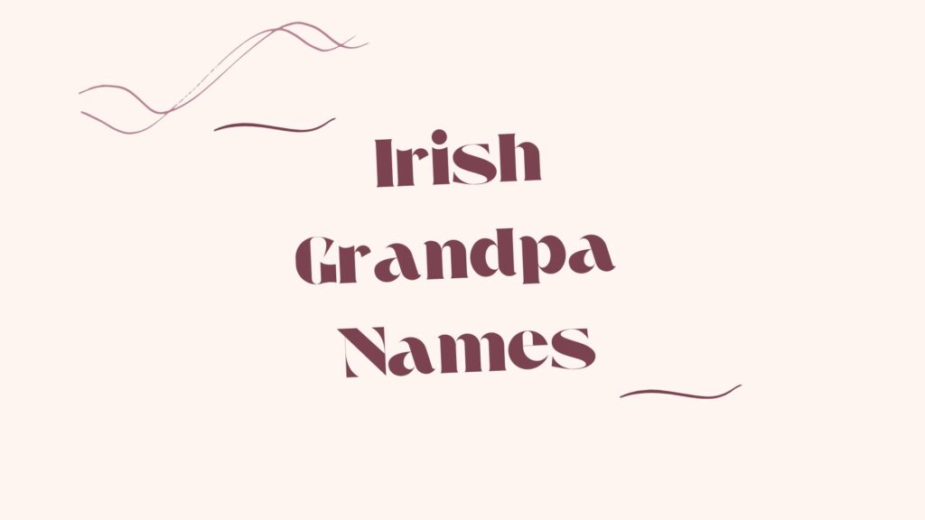 100 Cool Grandpa Names Collection