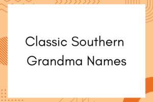 90+ Italian Grandma Names