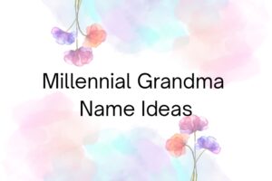 90+ Italian Grandma Names