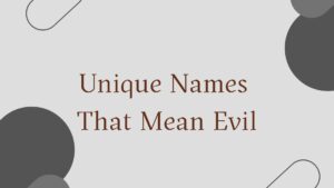 100 Unique Names That Mean Death